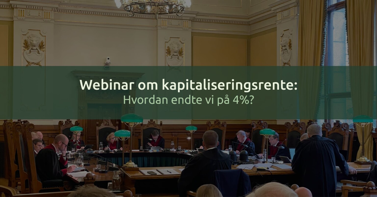 Åpent webinar om kapitaliseringsrente: Hvordan endte vi på 4%? - Norskog